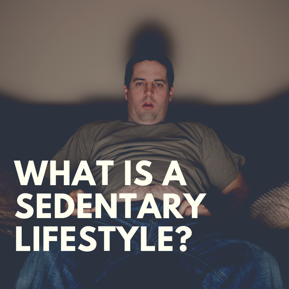 What Is A Sedentary Lifestyle?